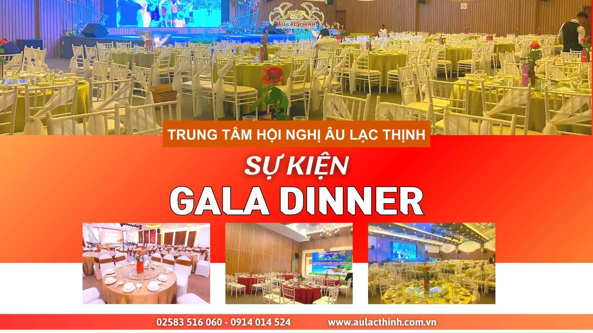 SỰ KIỆN GALA DINNER - TRUNG TÂM HỘI NGHỊ ÂU LẠC THỊNH
